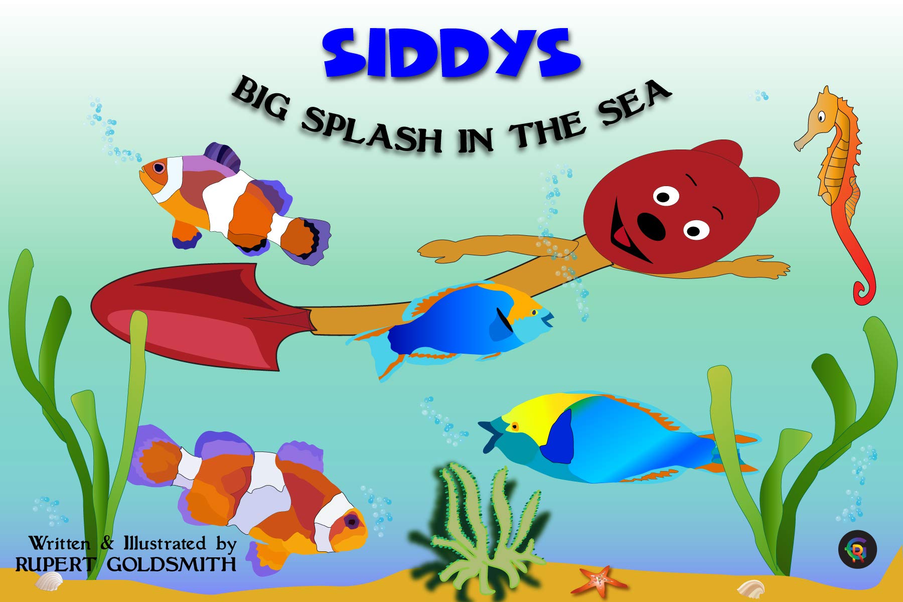 Siddy's big splash in the sea by Rupert Goldsmith | Goodreads