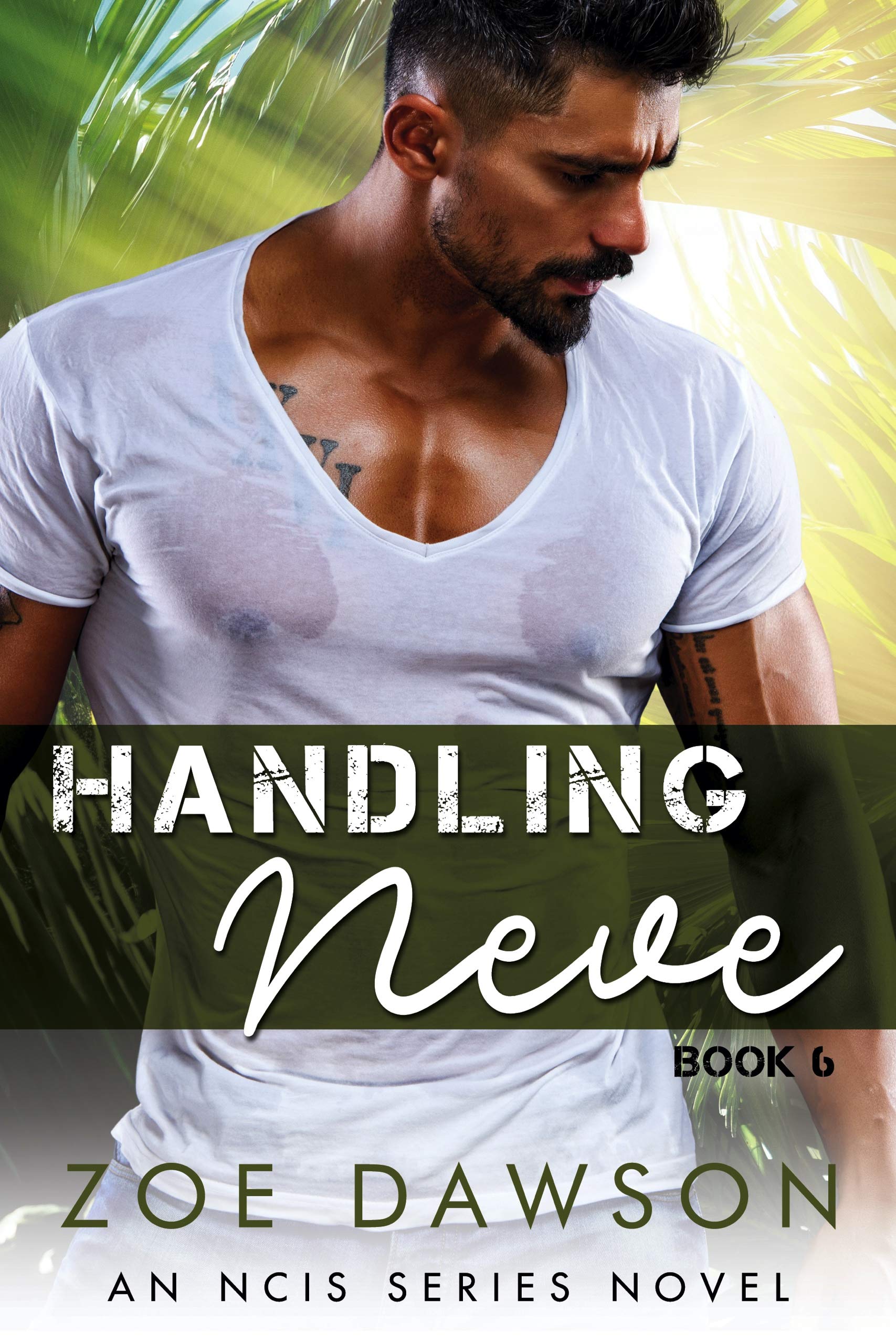 Handling Neve (NCIS, #6) by Zoe Dawson | Goodreads