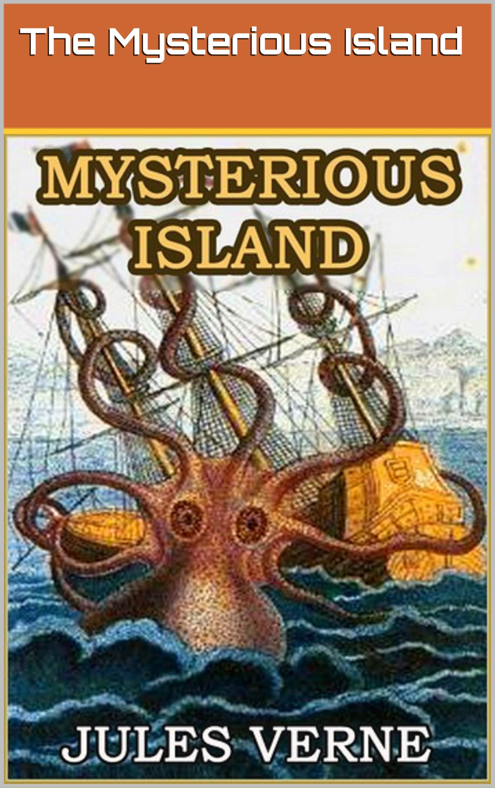 The Mysterious Island: ANNOTATED by Jules Verne | Goodreads