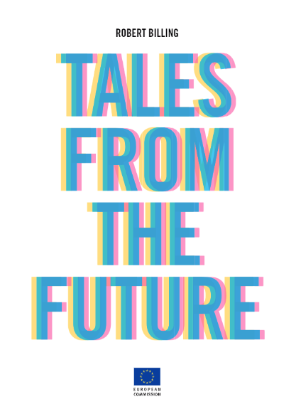Tales from the future by Robert Billing | Goodreads