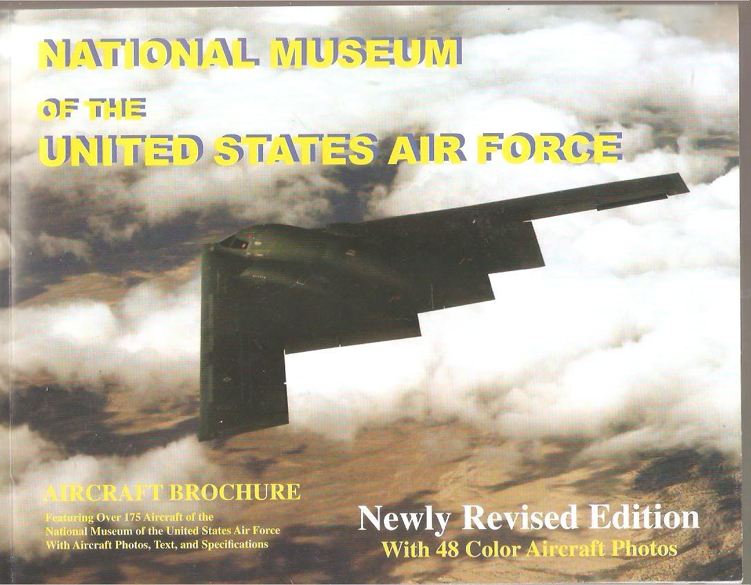 National Museum of the United States Air Force Aircraft Brochure by Air ...