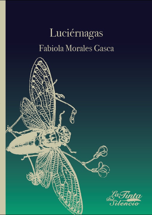 Luciérnagas by Fabiola Morales Gasca | Goodreads