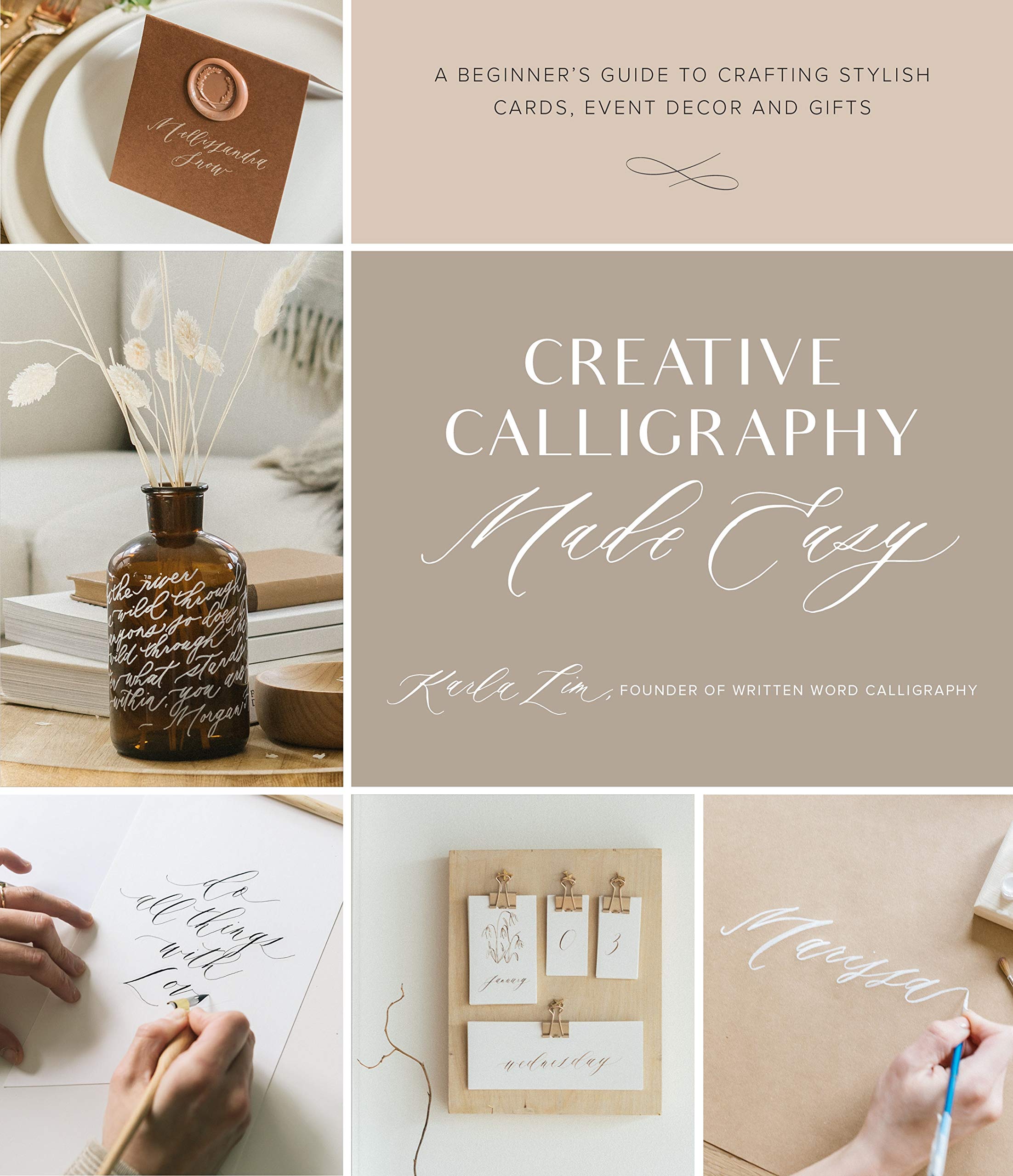 Creative Calligraphy Made Easy: A Beginner's Guide to Crafting Stylish ...