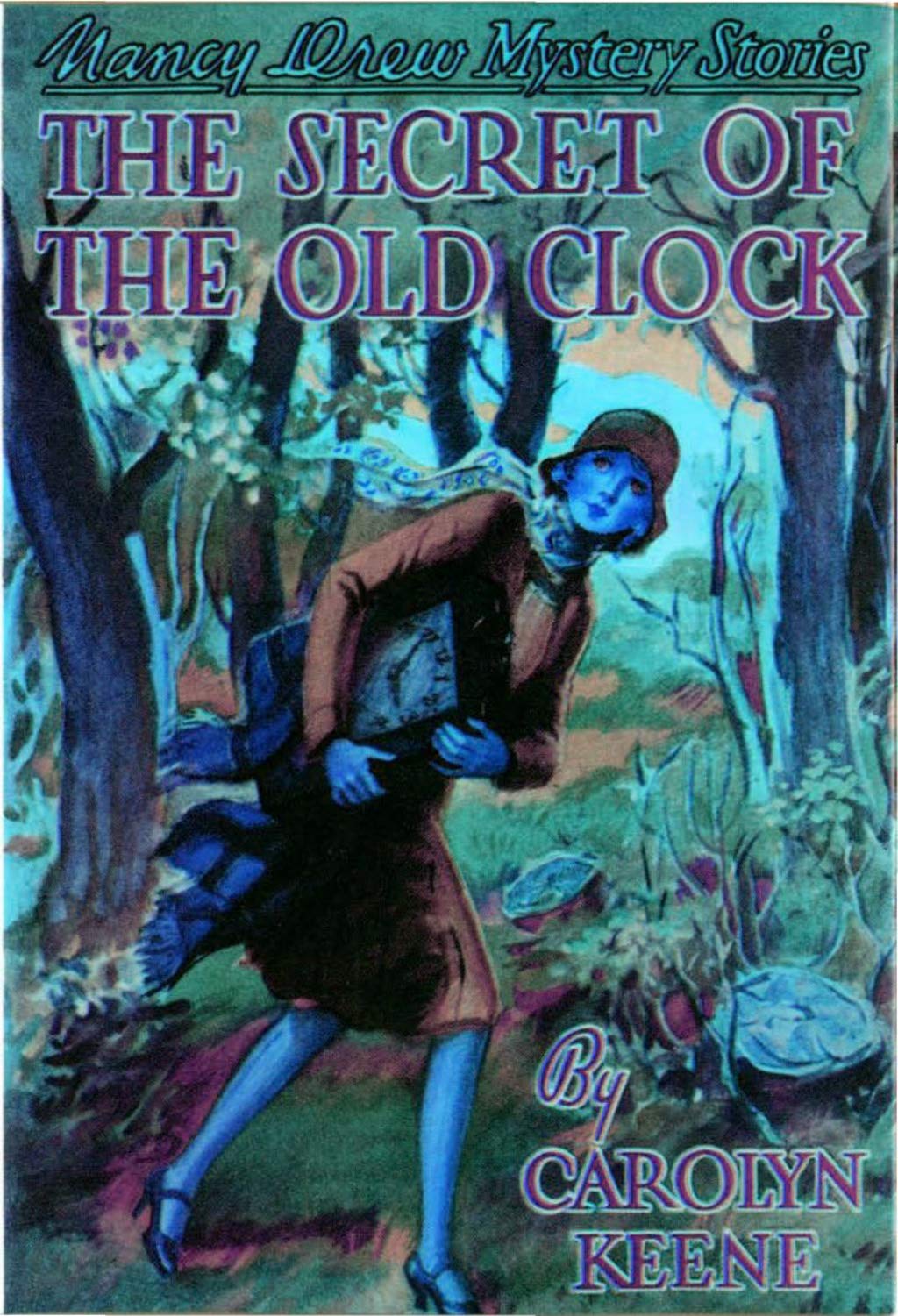 The Secret of the Old Clock (Nancy Drew Mystery #1) by Carolyn Keene ...