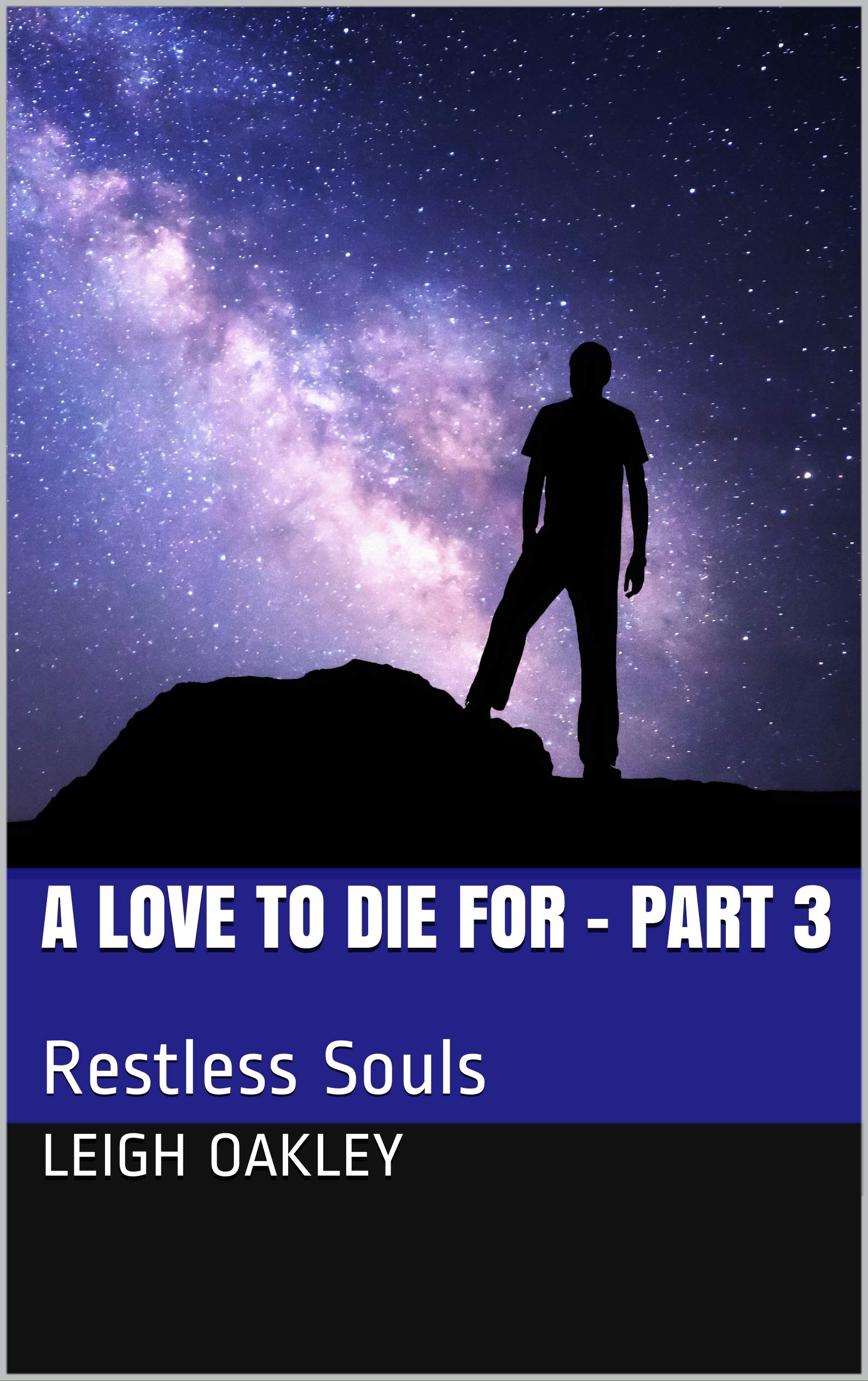 A Love to Die For - Part 3: Restless Souls - The final conflict by ...