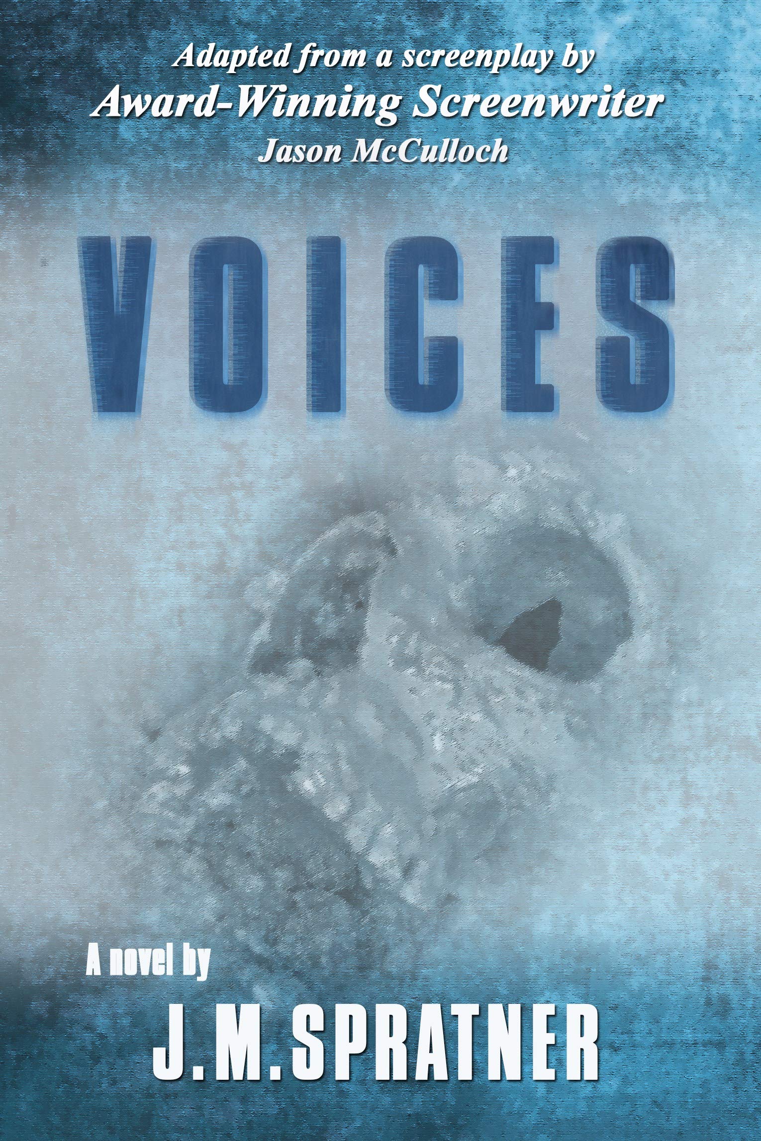 Voices by J.M. Spratner | Goodreads