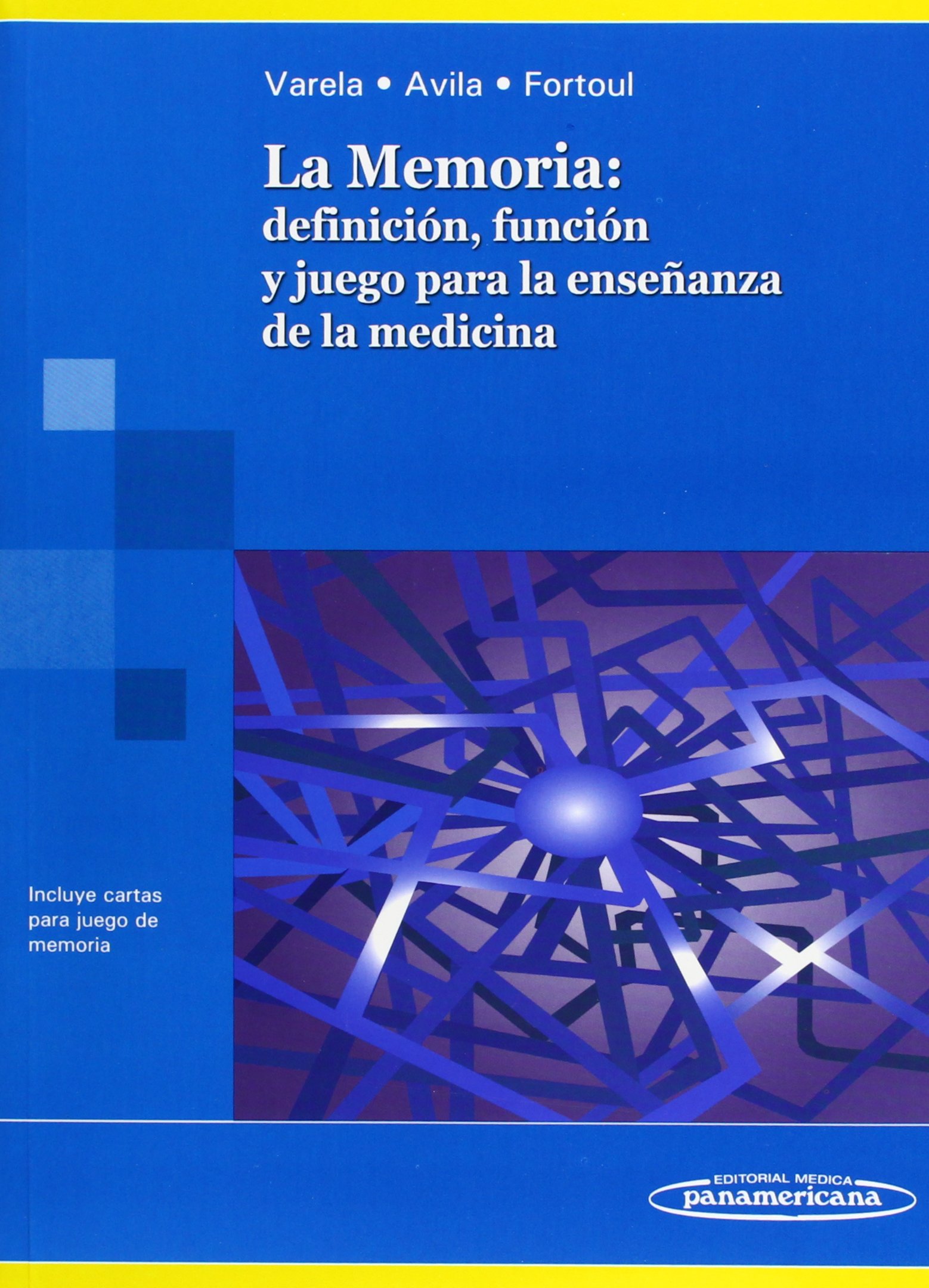 La Memoria. Definición, función y juego para la enseñanza de medicina ...