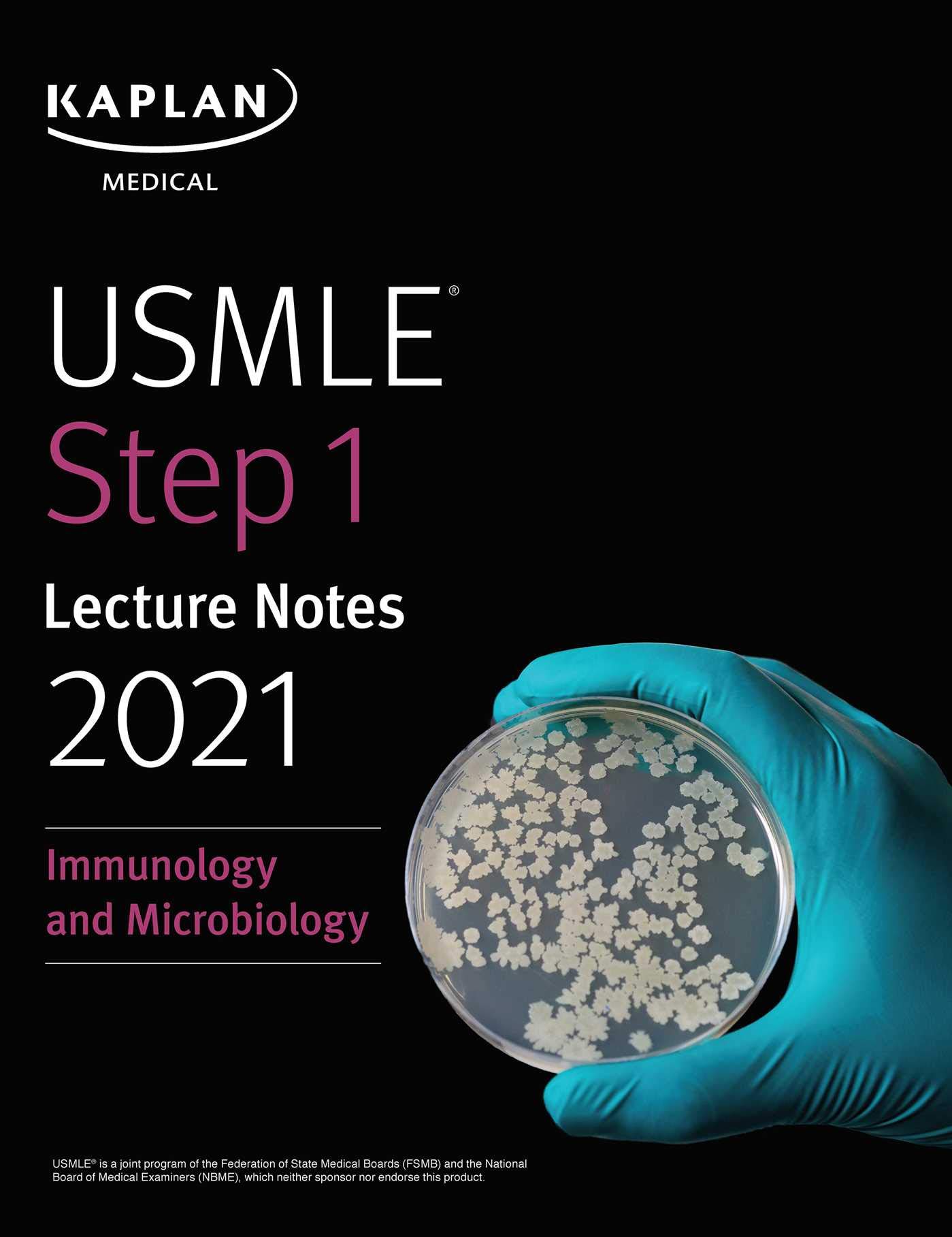 USMLE Step 1 Lecture Notes 2021: Immunology and Microbiology by Kaplan ...