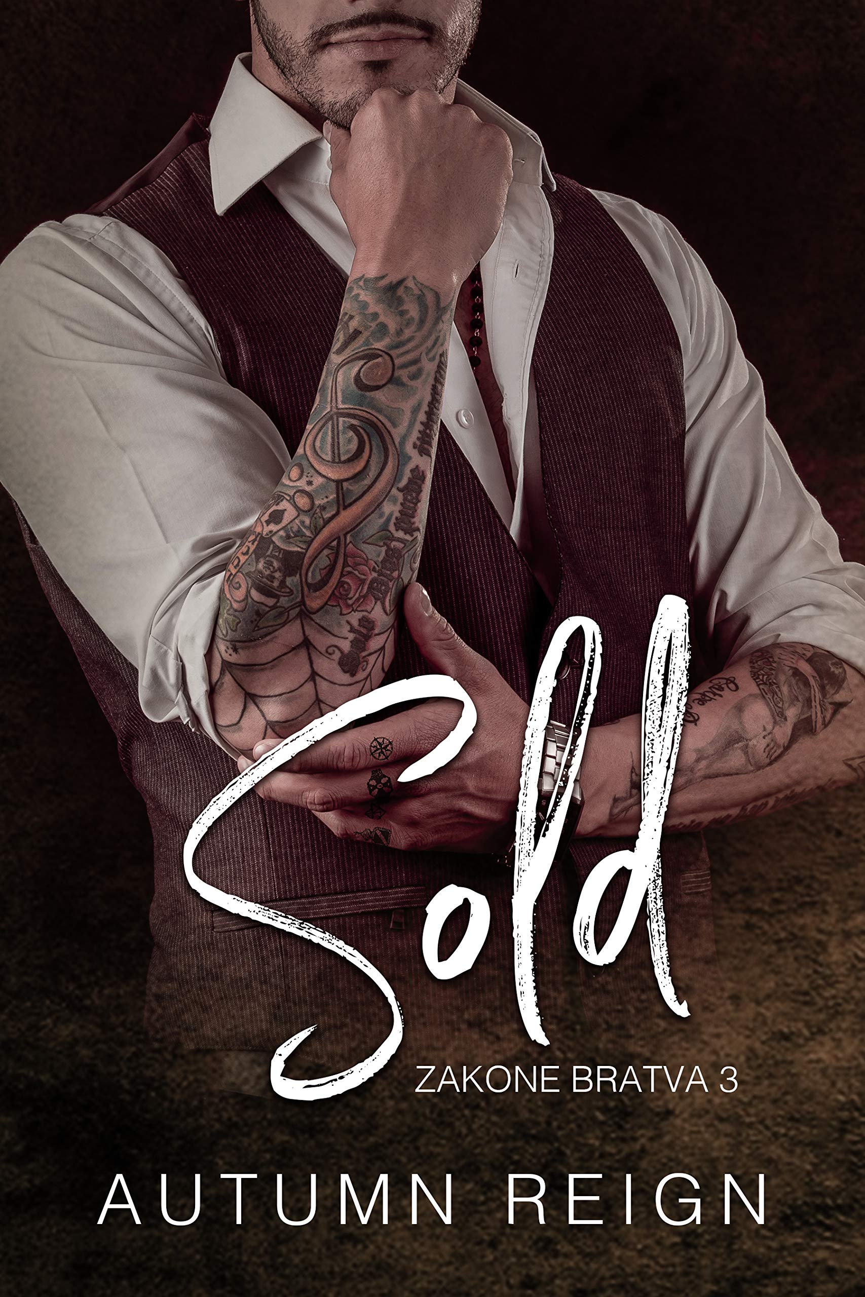 Sold (Zakone Bratva #3) by Autumn Reign | Goodreads