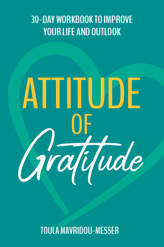 Attitude of Gratitude: 30-Day Workbook to Improve Your Life and Outlook ...
