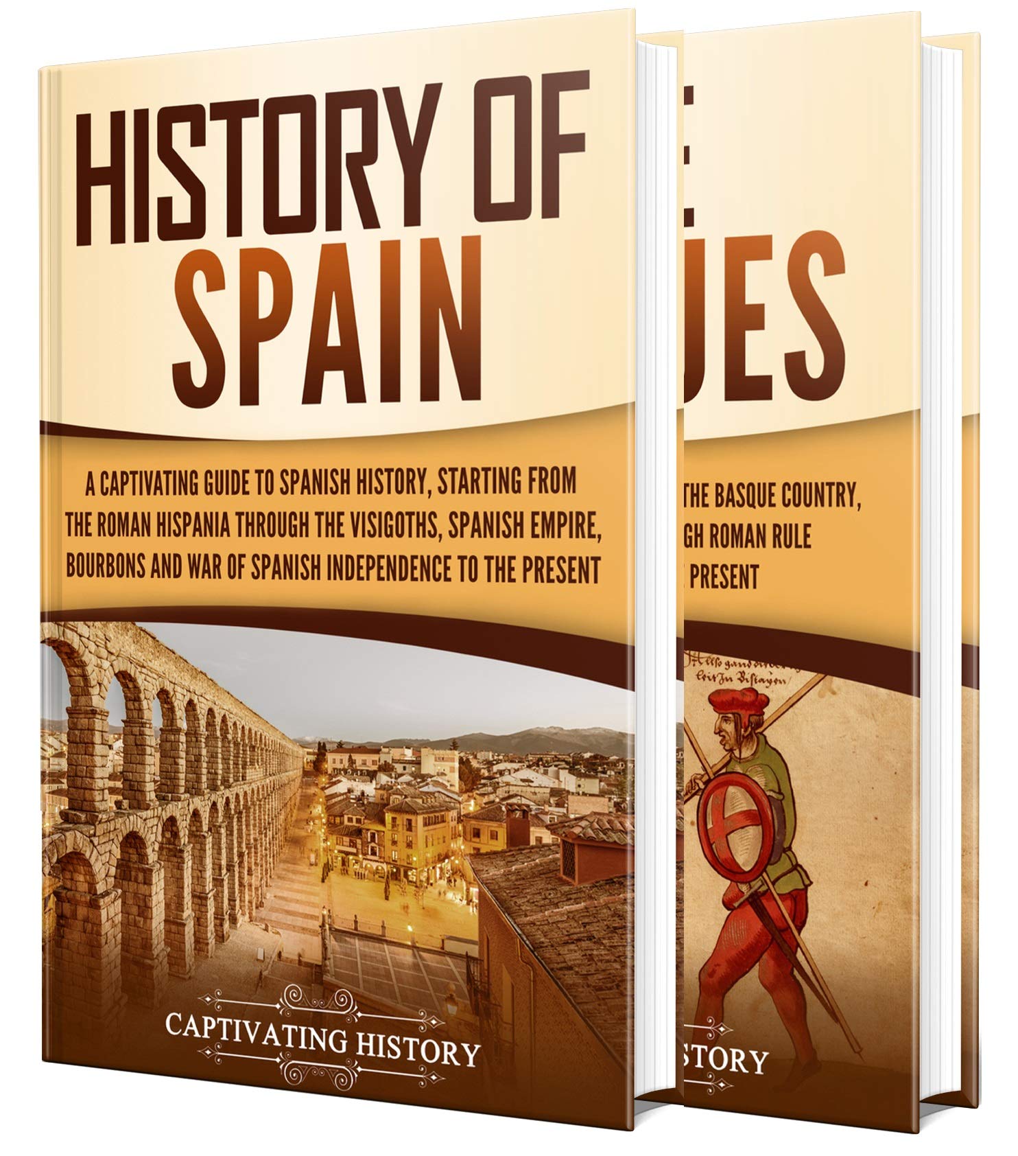 Spanish History: A Captivating Guide to the History of Spain and the ...