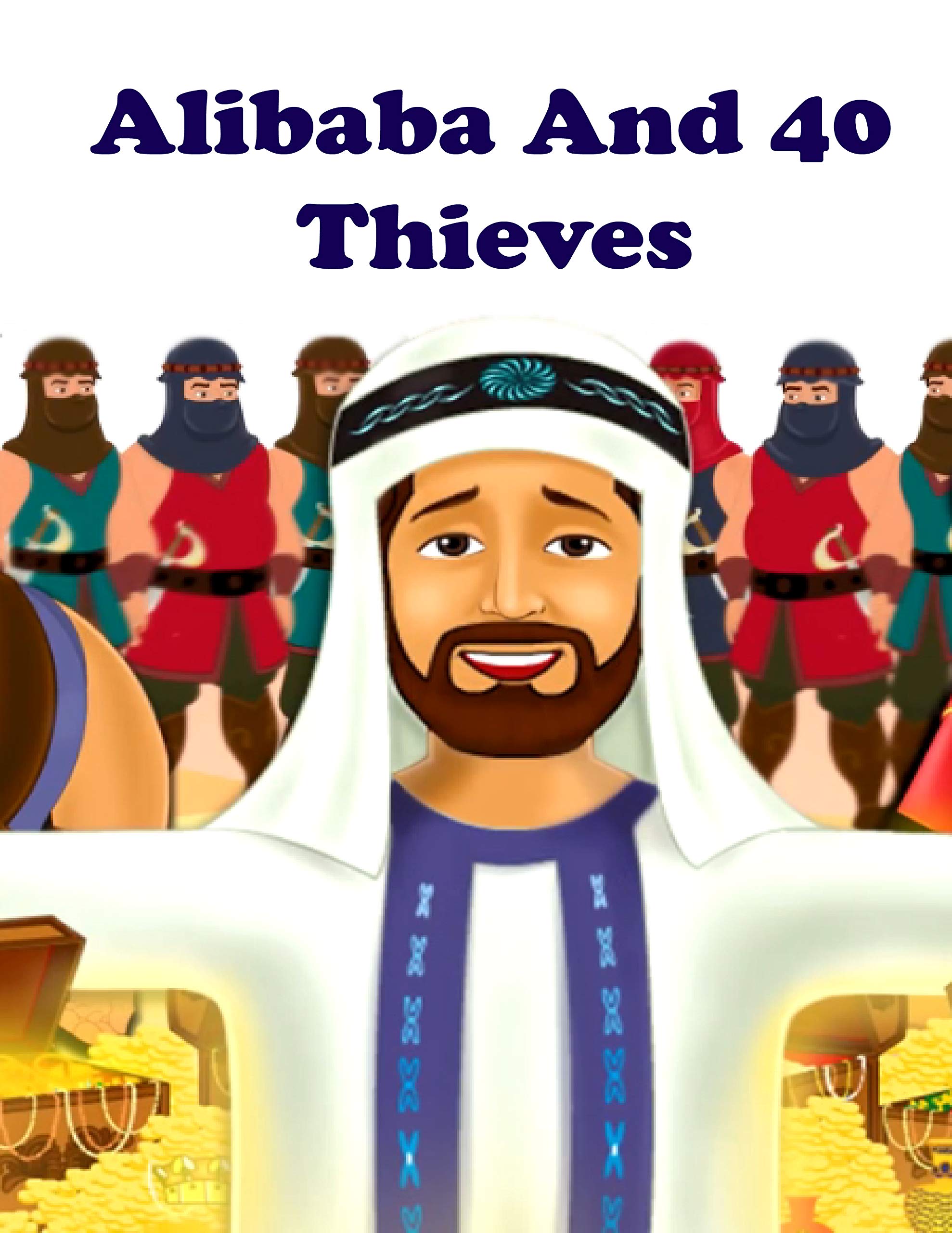 Alibaba And 40 Thieves Story In English Classic Stories English Alibaba And 40 Thieves Story In English Classic Stories English