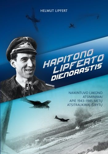Kapitono Lipferto dienoraštis by Helmut Lipfert | Goodreads