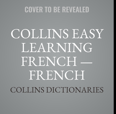 Collins Easy Learning French -- French Pronunciation: How to Speak ...