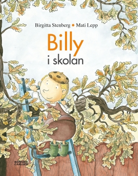 Billy i skolan by Birgitta Stenberg | Goodreads