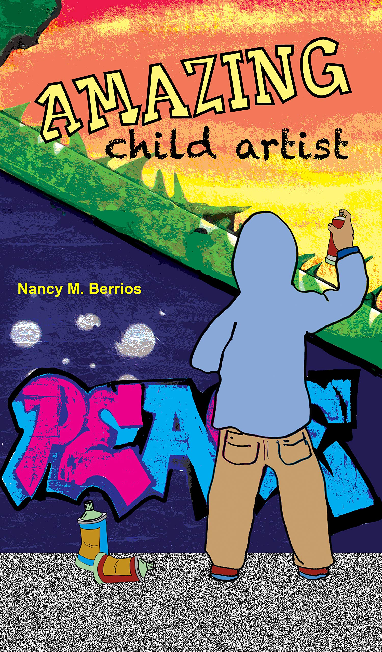 AMAZING child artist by Nancy M. Berrios | Goodreads