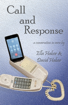 Call and Response by David Haber | Goodreads