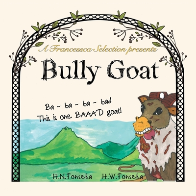 Bully Goat by H N Fonseka | Goodreads