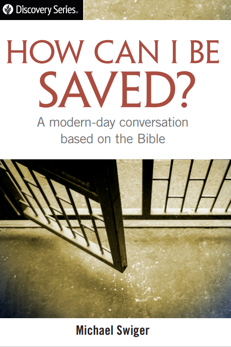 How Can I Be Saved?: A Modern-Day Conversation Based on the Bible by ...