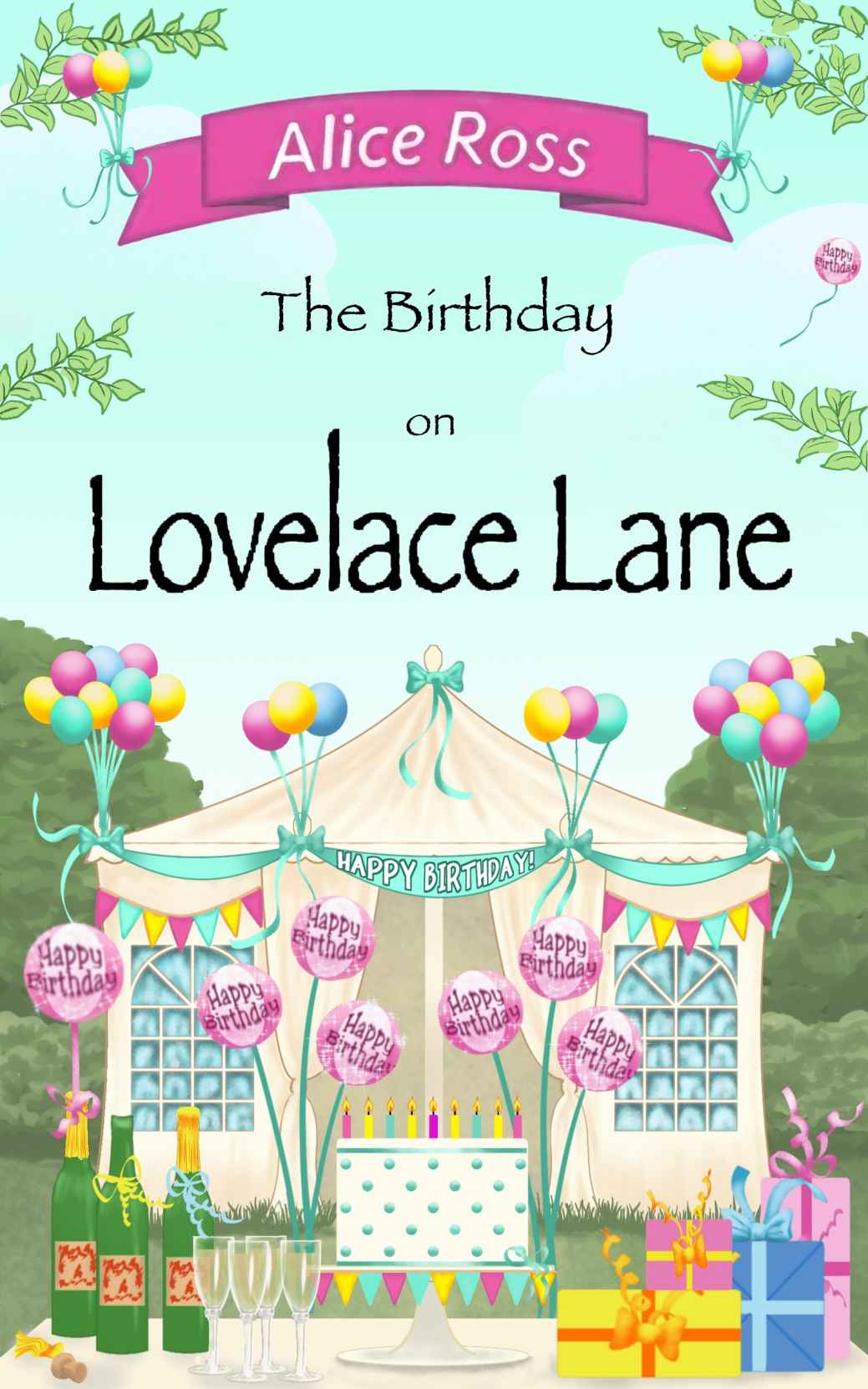 The Birthday on Lovelace Lane (Lovelace Lane #6) by Alice Ross | Goodreads