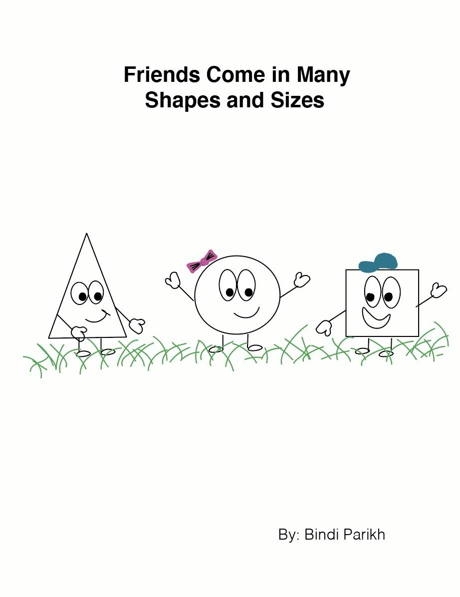 Friends Come in Many Shapes and Sizes by Bindi Parikh | Goodreads