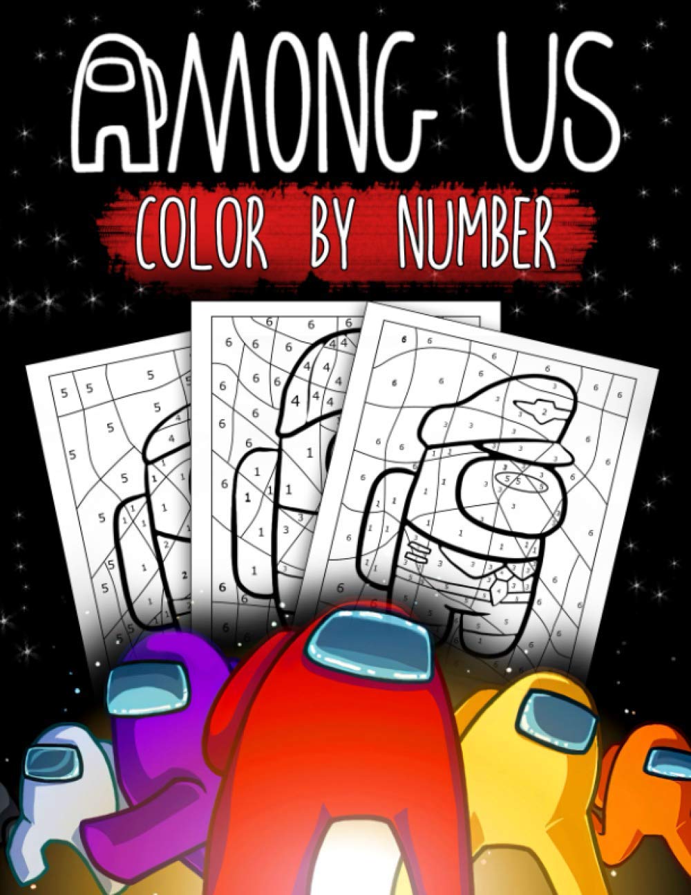 Among Us Color By Number: Among Us Perfect Book For Fans With Beautiful ...