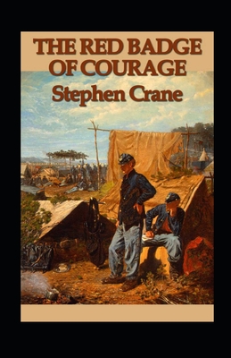 The Red Badge of Courage Annotated by Stephen Crane | Goodreads
