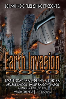 Earth Invasion 2020 by Verlene Landon | Goodreads