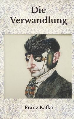Die Verwandlung by Franz Kafka | Goodreads