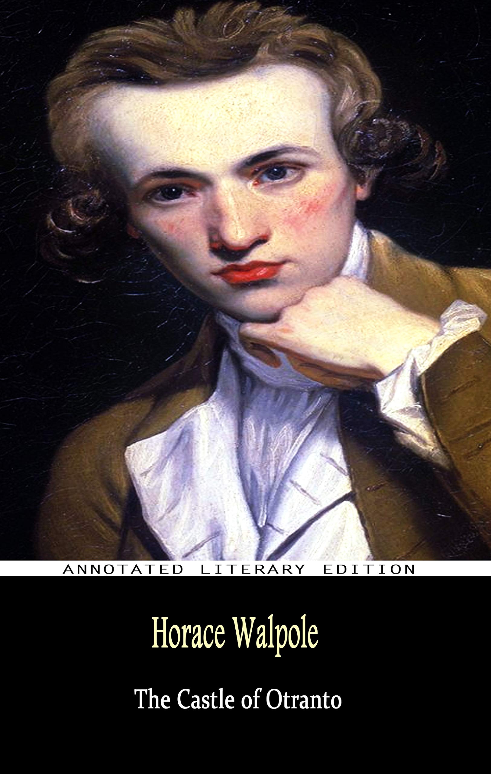 The Castle of Otranto By Horace Walpole Annotated Novel by Horace ...