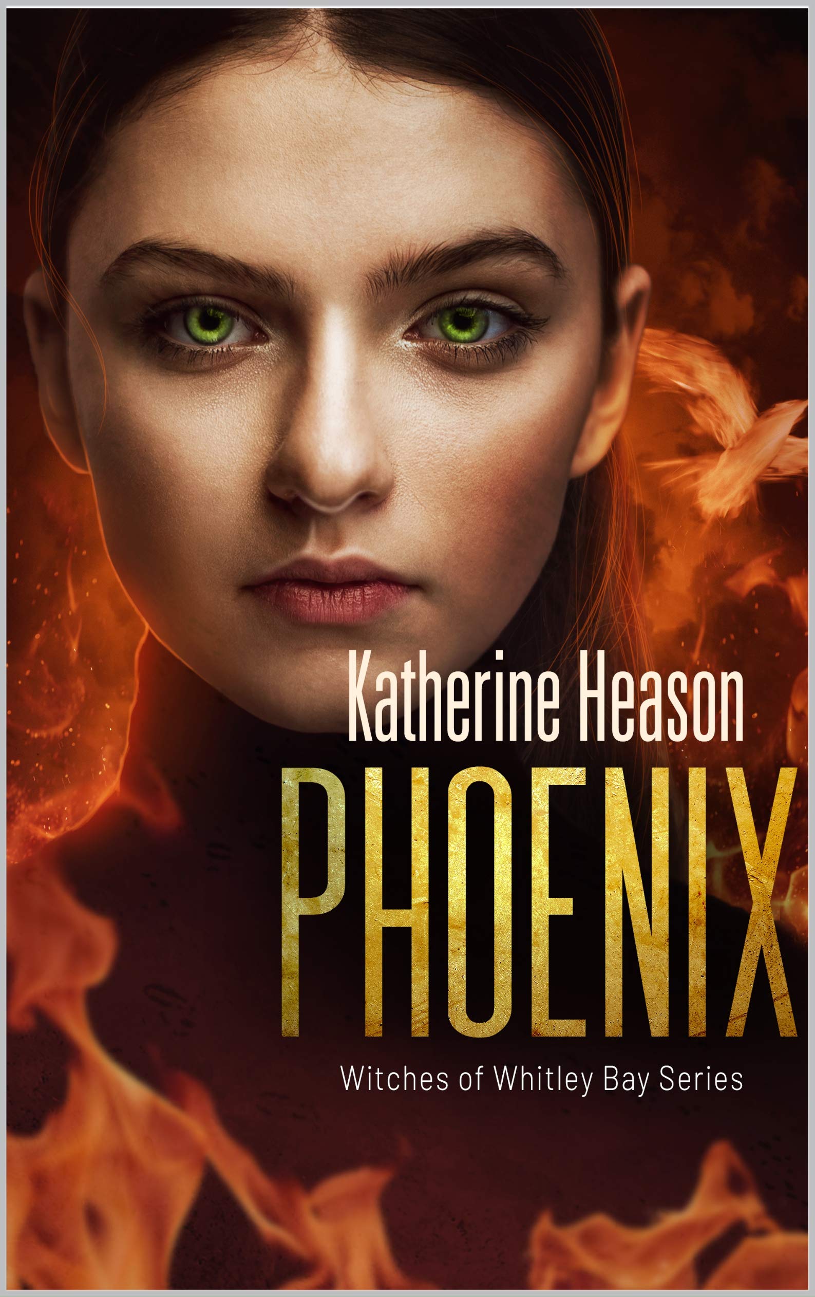 Phoenix: Witches of Whitley Bay book 3 by Katherine Heason | Goodreads