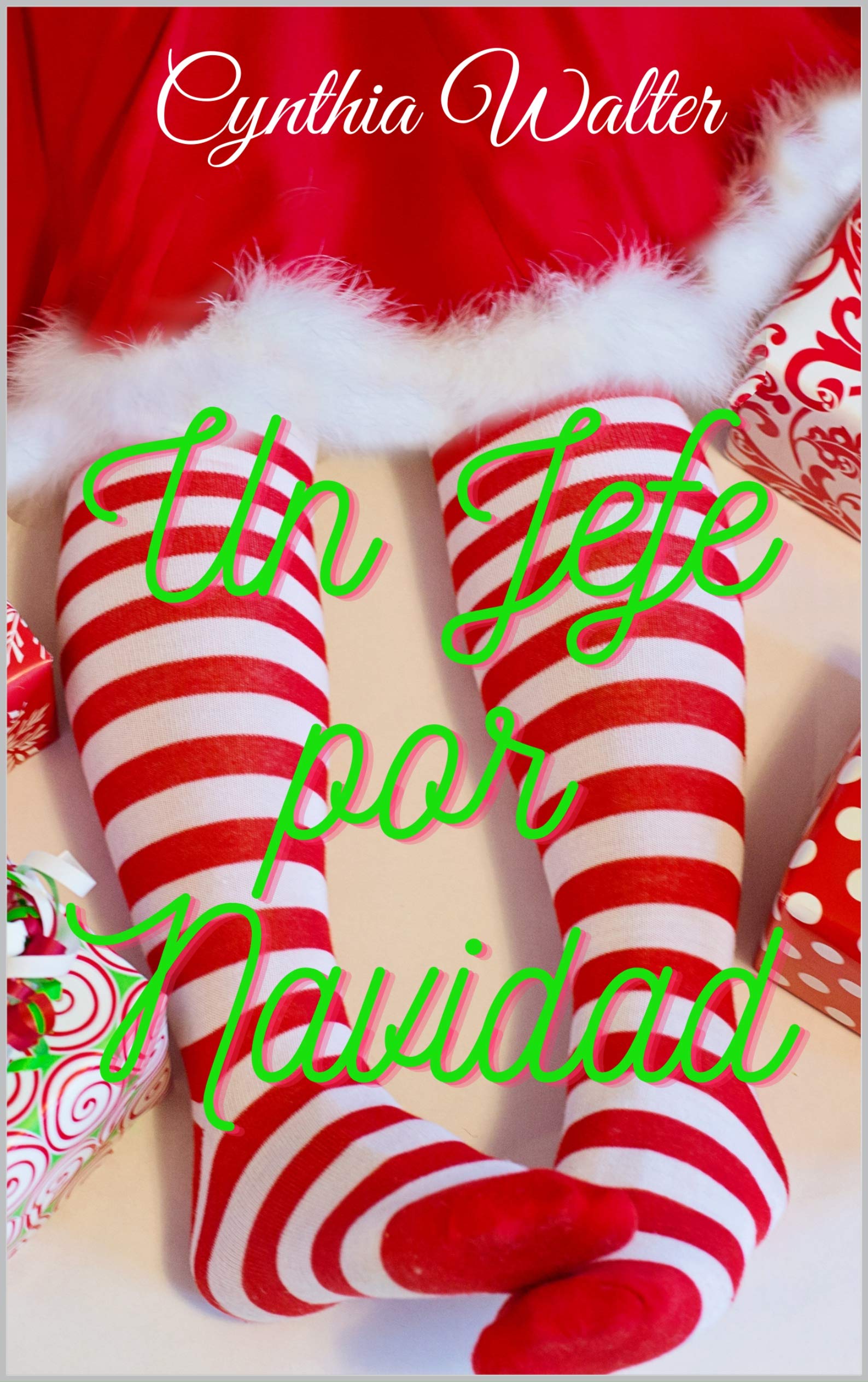 Un JEFE por Navidad (Spanish Edition) by Cynthia Walter | Goodreads