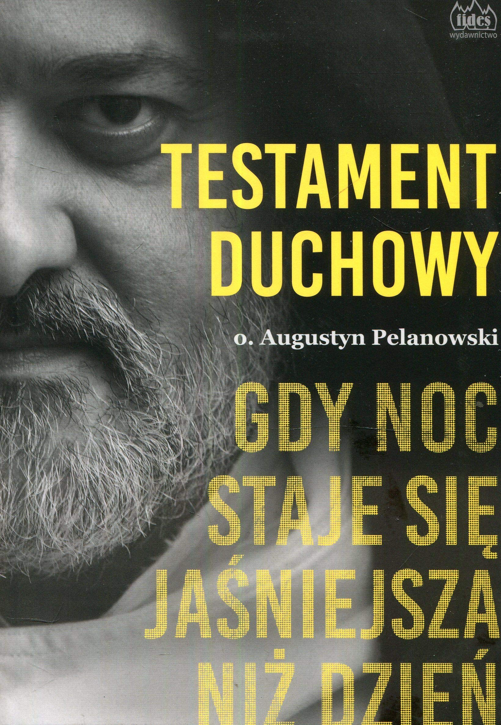 Testament duchowy by Augustyn Pelanowski | Goodreads