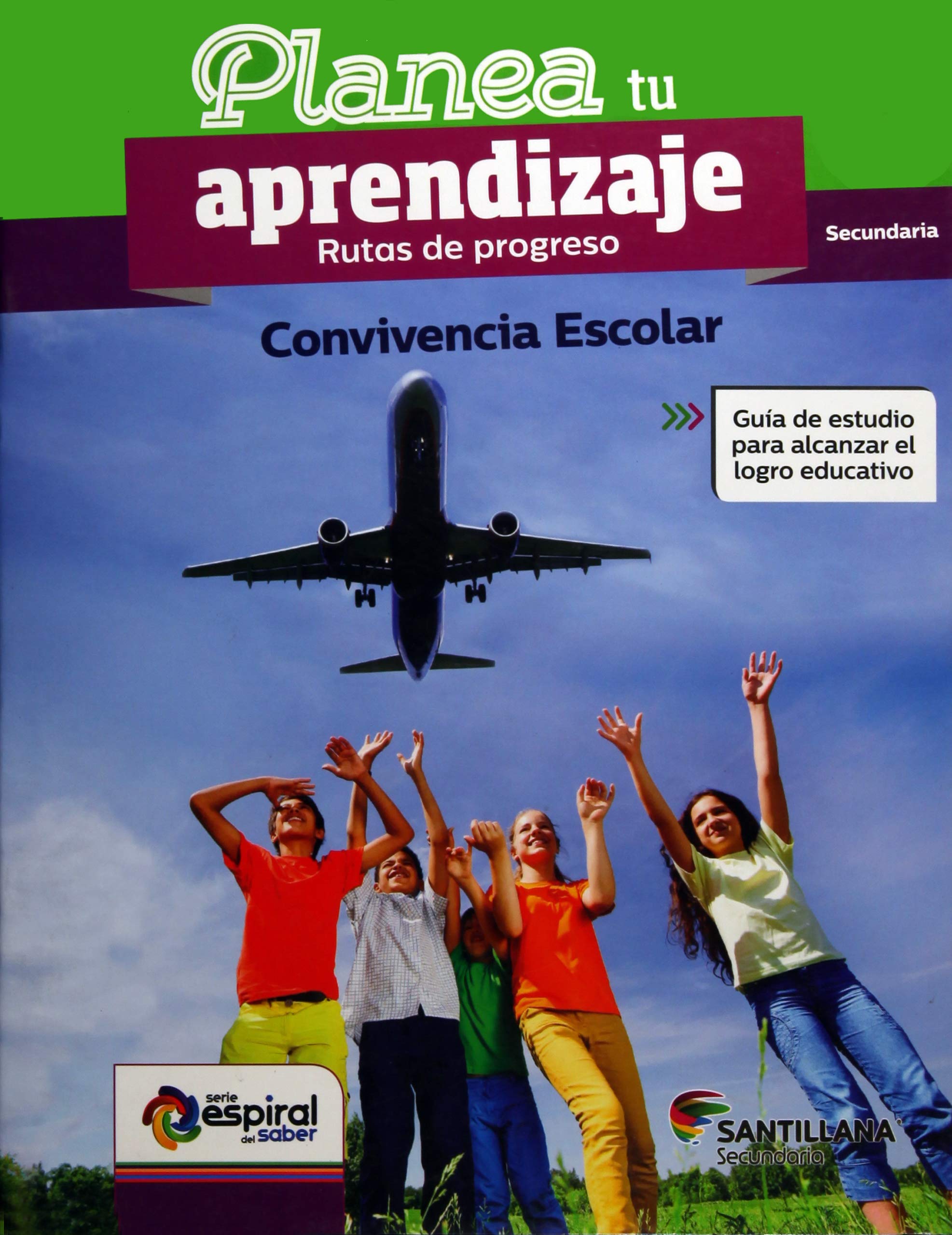 PLANEA TU APRENDIZAJE. RUTAS DE PROGRESO CONVIVENCIA ESCOLAR ...