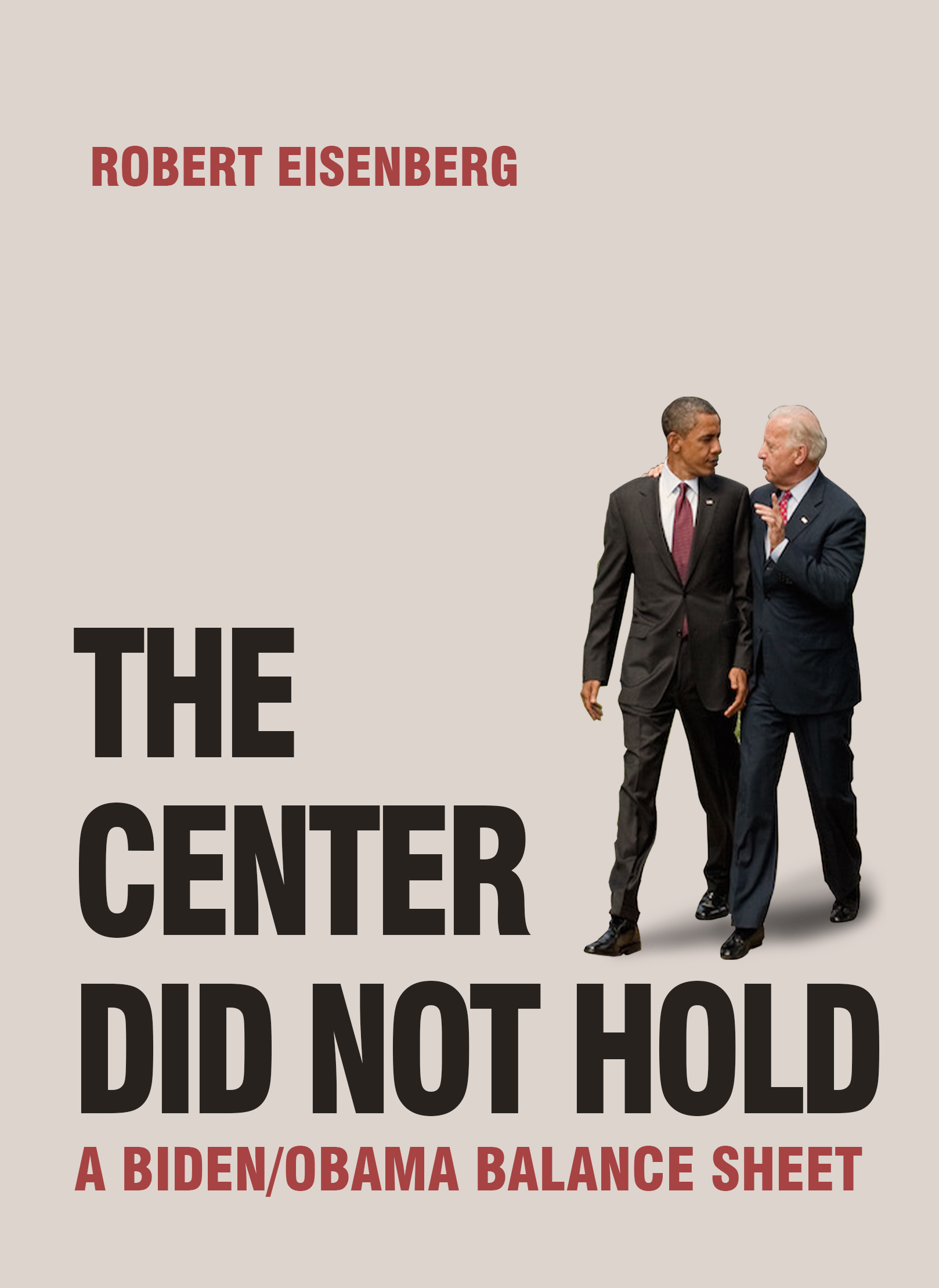 The Center Did Not Hold by Robert Eisenberg | Goodreads