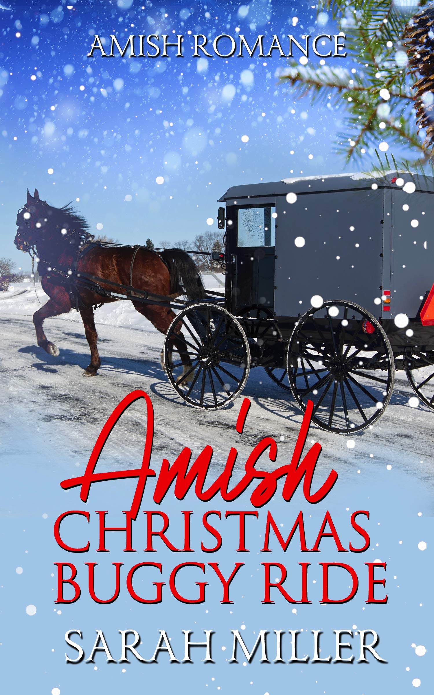 Amish Christmas Buggy Ride: Amish Romance by Sarah Miller | Goodreads