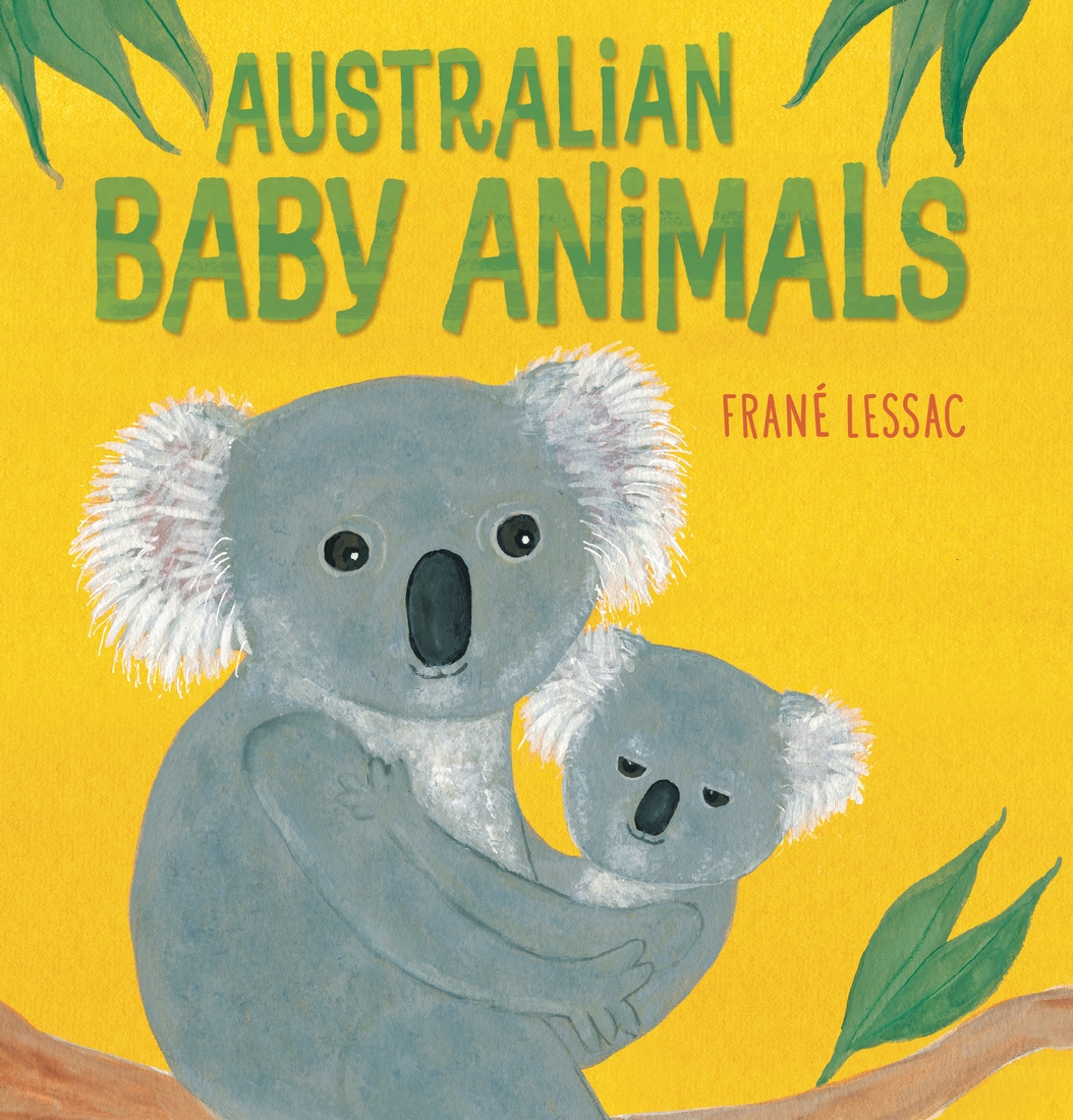 Australian Baby Animals by Frané Lessac | Goodreads