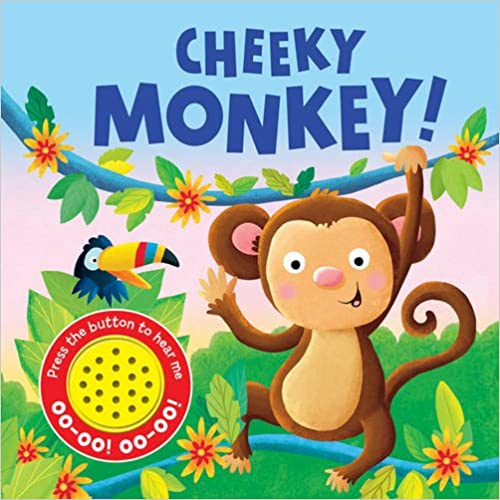 Cheeky Monkey by Igloo Books | Goodreads