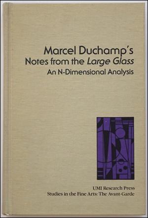 Marcel Duchamp's notes from the Large glass: An n-dimensional analysis ...