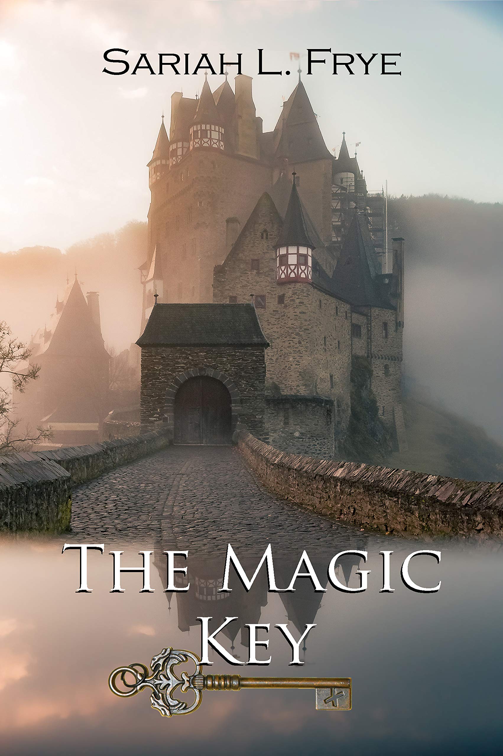 The Magic Key by Sariah L. Frye | Goodreads
