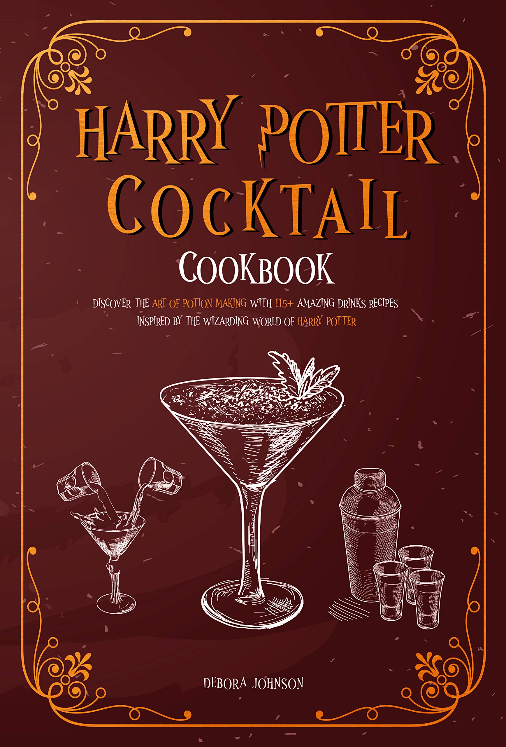 Harry Potter Cocktail Cookbook: Discover the Art of Potion Making With ...