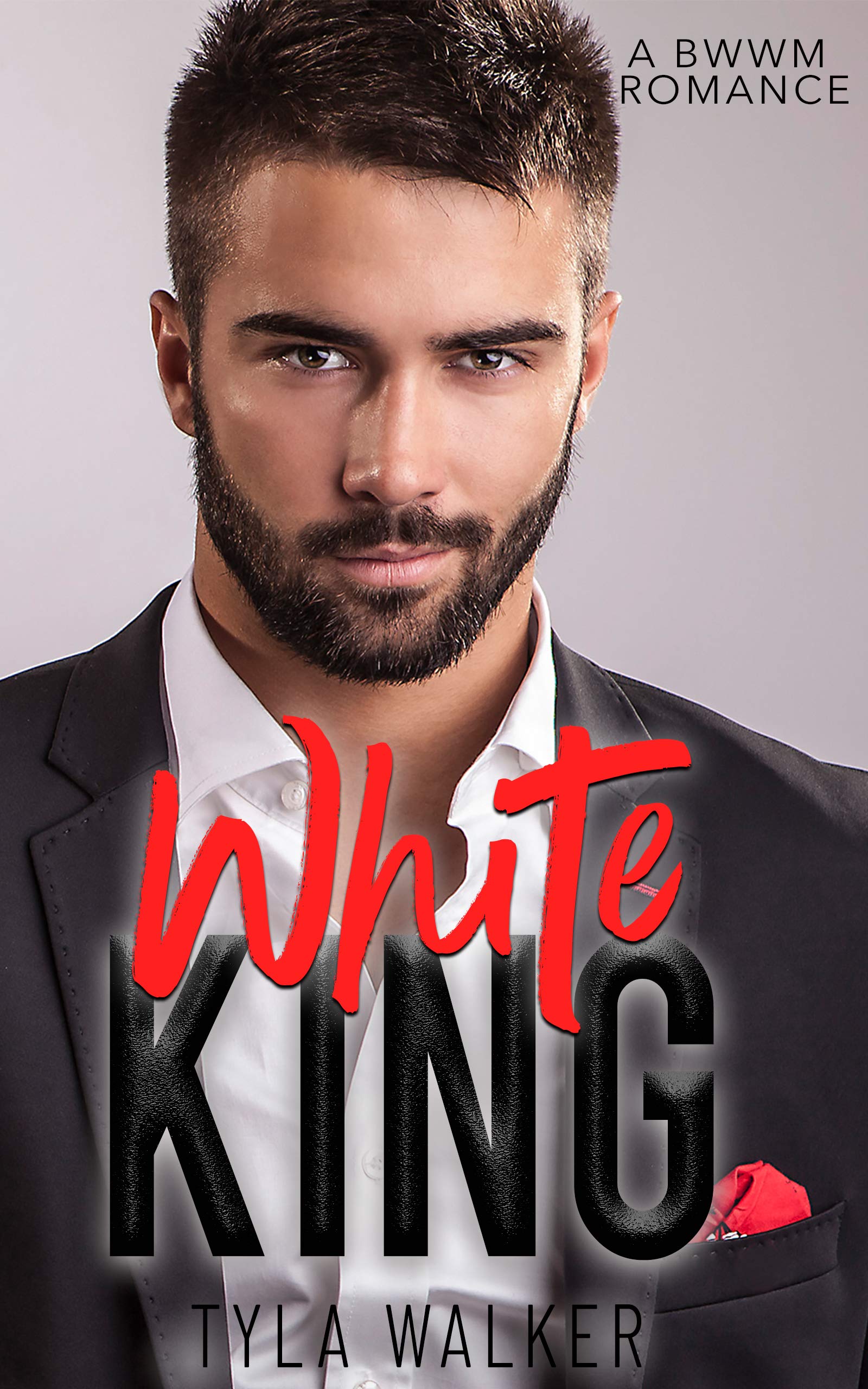 White King: A BWWM Romance by Tyla Walker | Goodreads