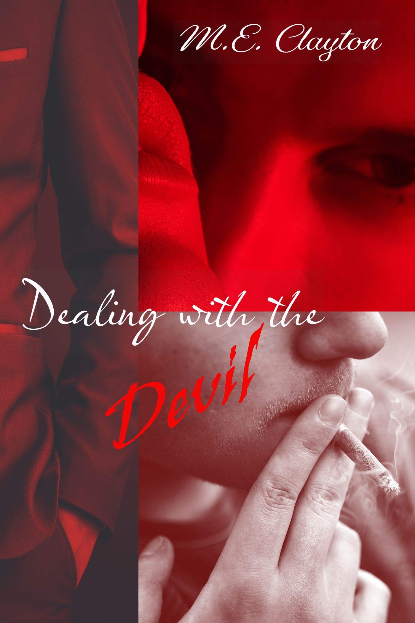 Dealing with the Devil by M.E. Clayton | Goodreads