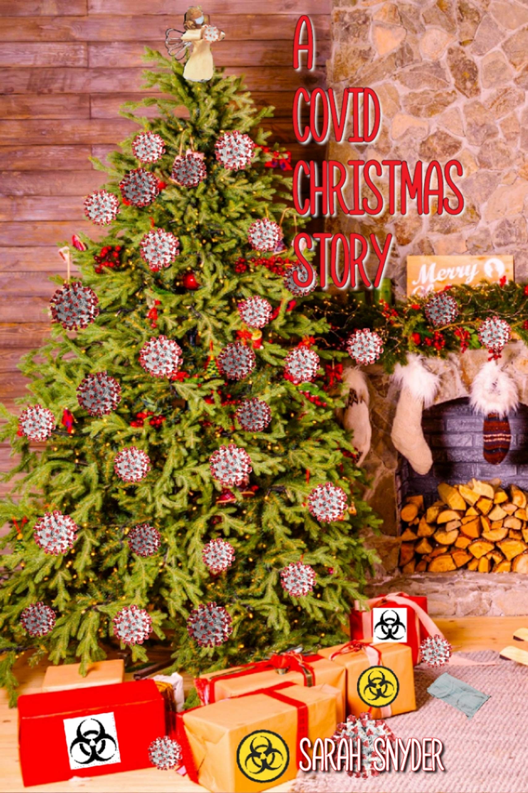 A Covid Christmas Story (Covid Stories) by Sarah Snyder | Goodreads