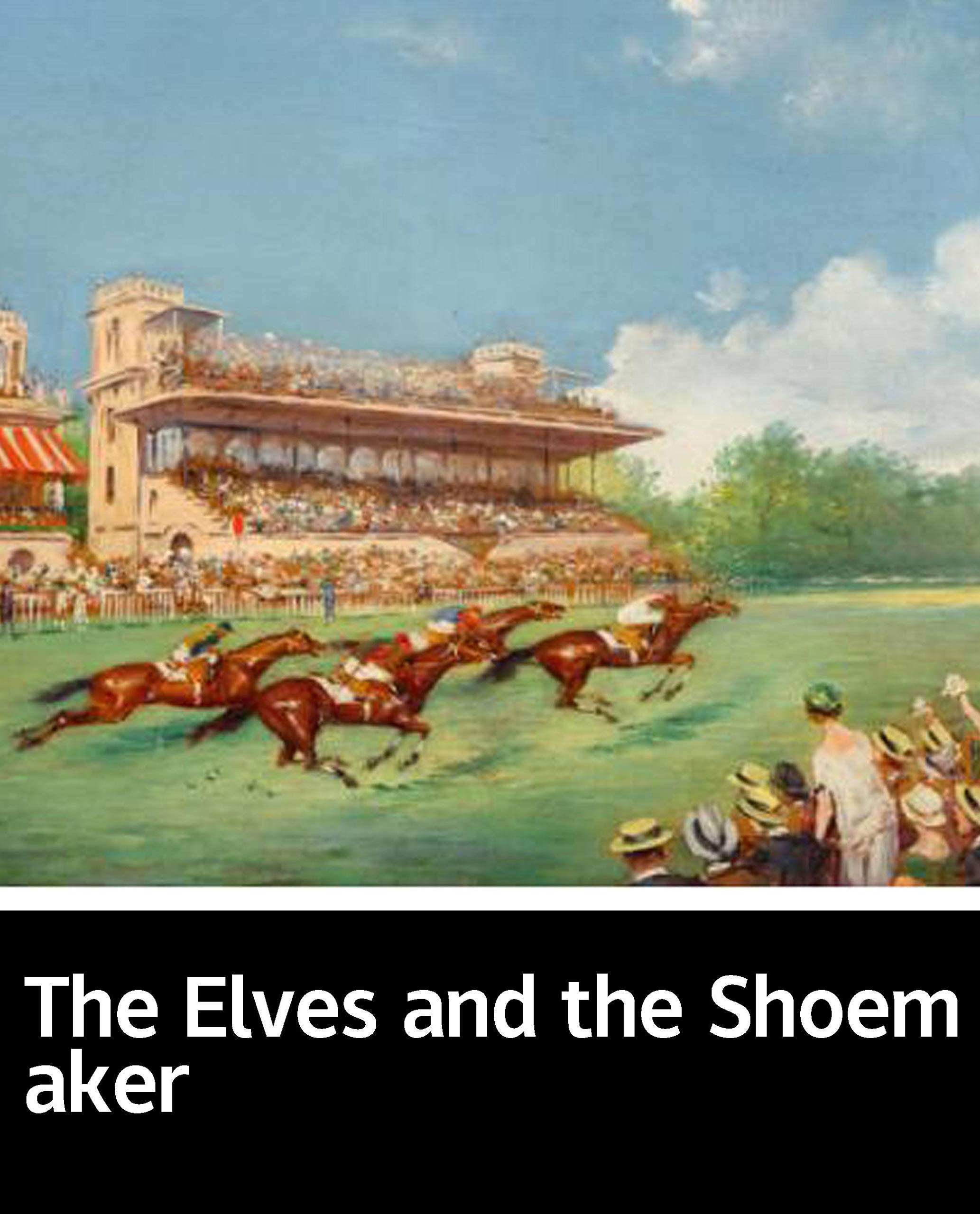 The Elves and the Shoemaker by Jesse Ward | Goodreads