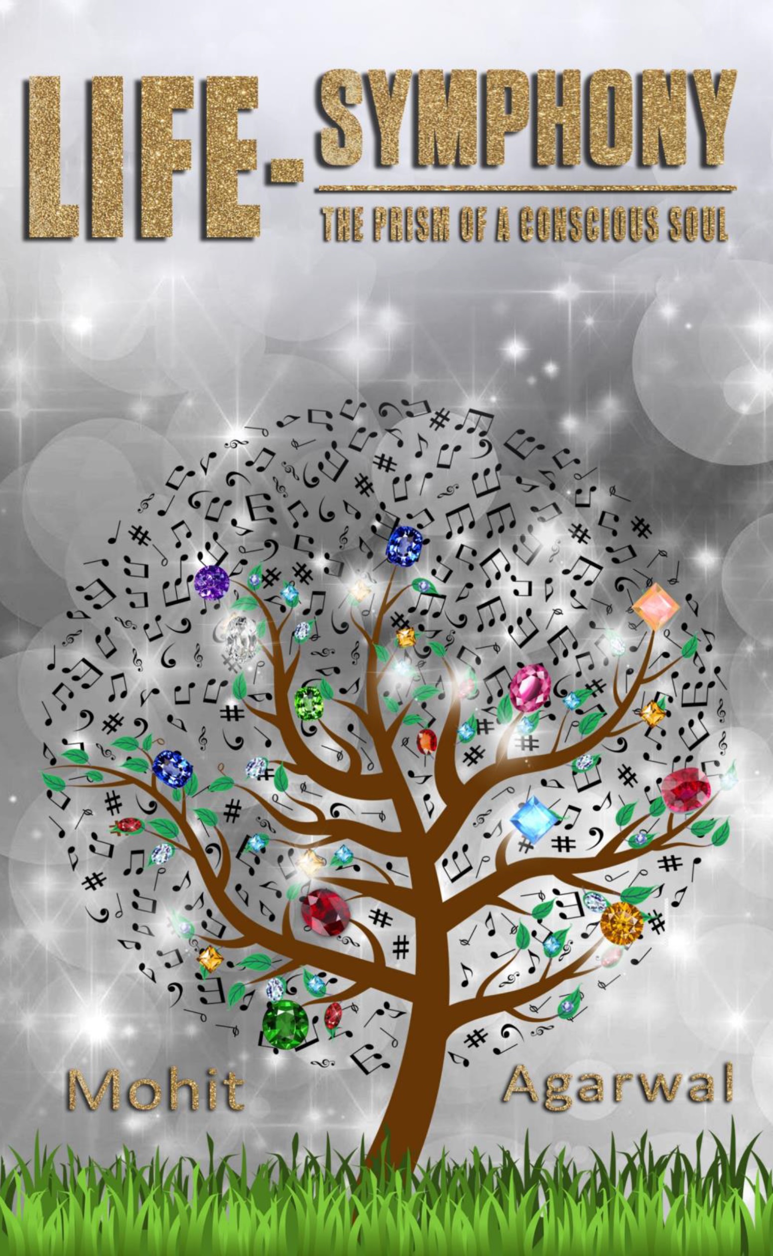 LIFE-SYMPHONY by Mohit Agarwal | Goodreads