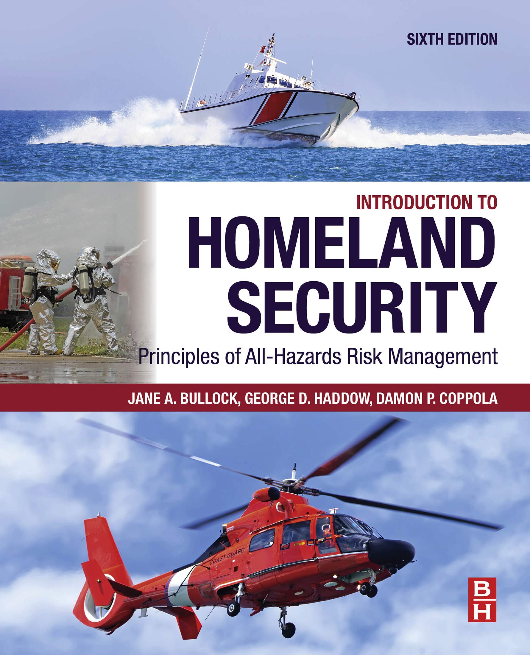 Introduction to Homeland Security: Principles of All-Hazards Risk ...