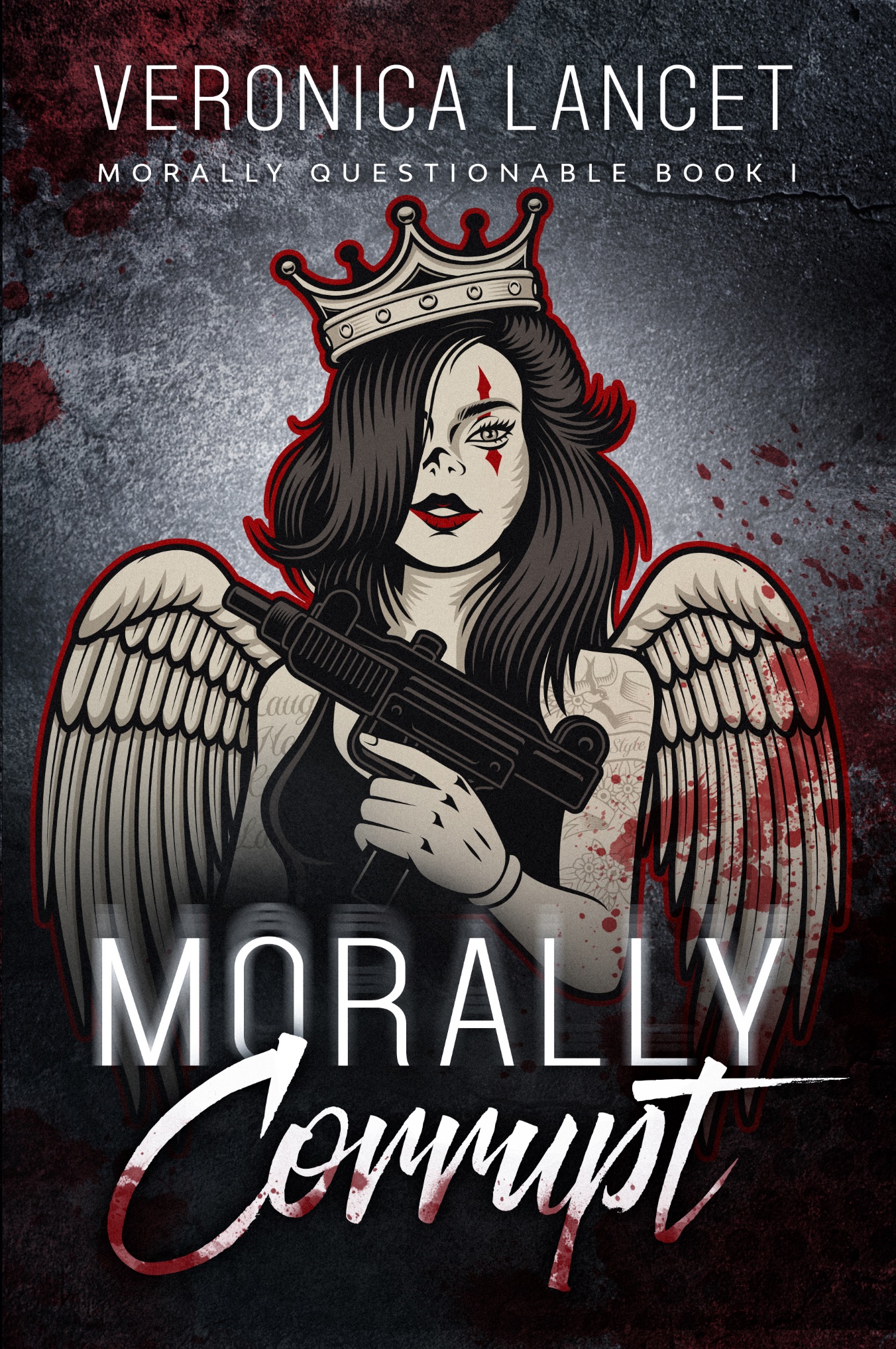 Morally Corrupt by Veronica Lancet | Goodreads