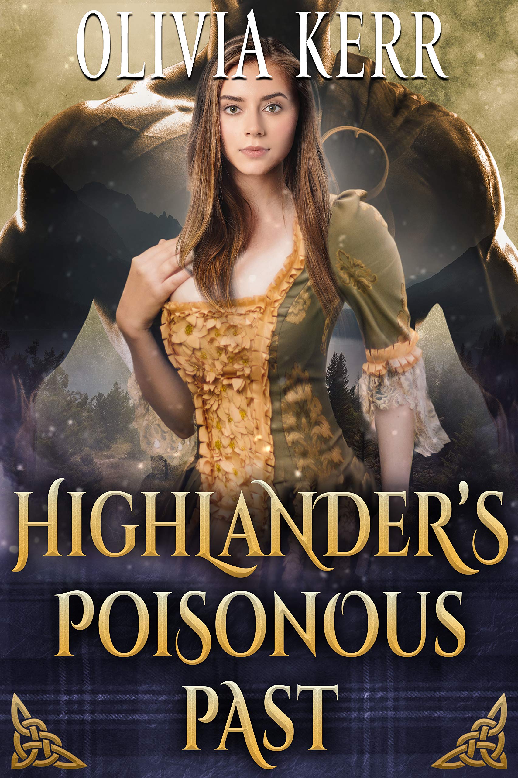 Highlander's Poisonous Past by Olivia Kerr | Goodreads