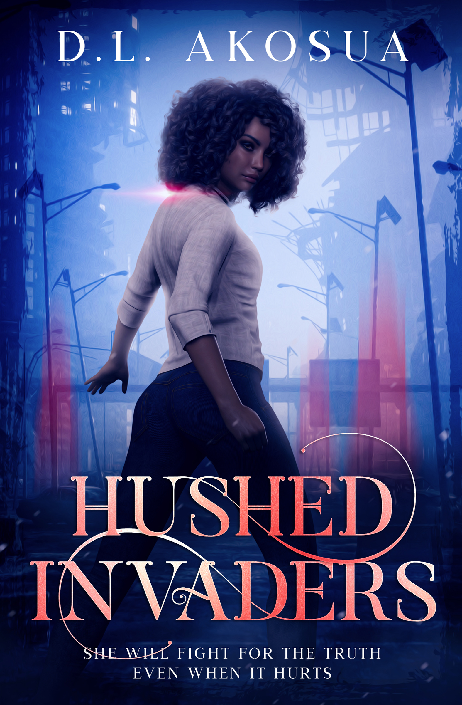 Hushed Invaders by D.L. Akosua | Goodreads
